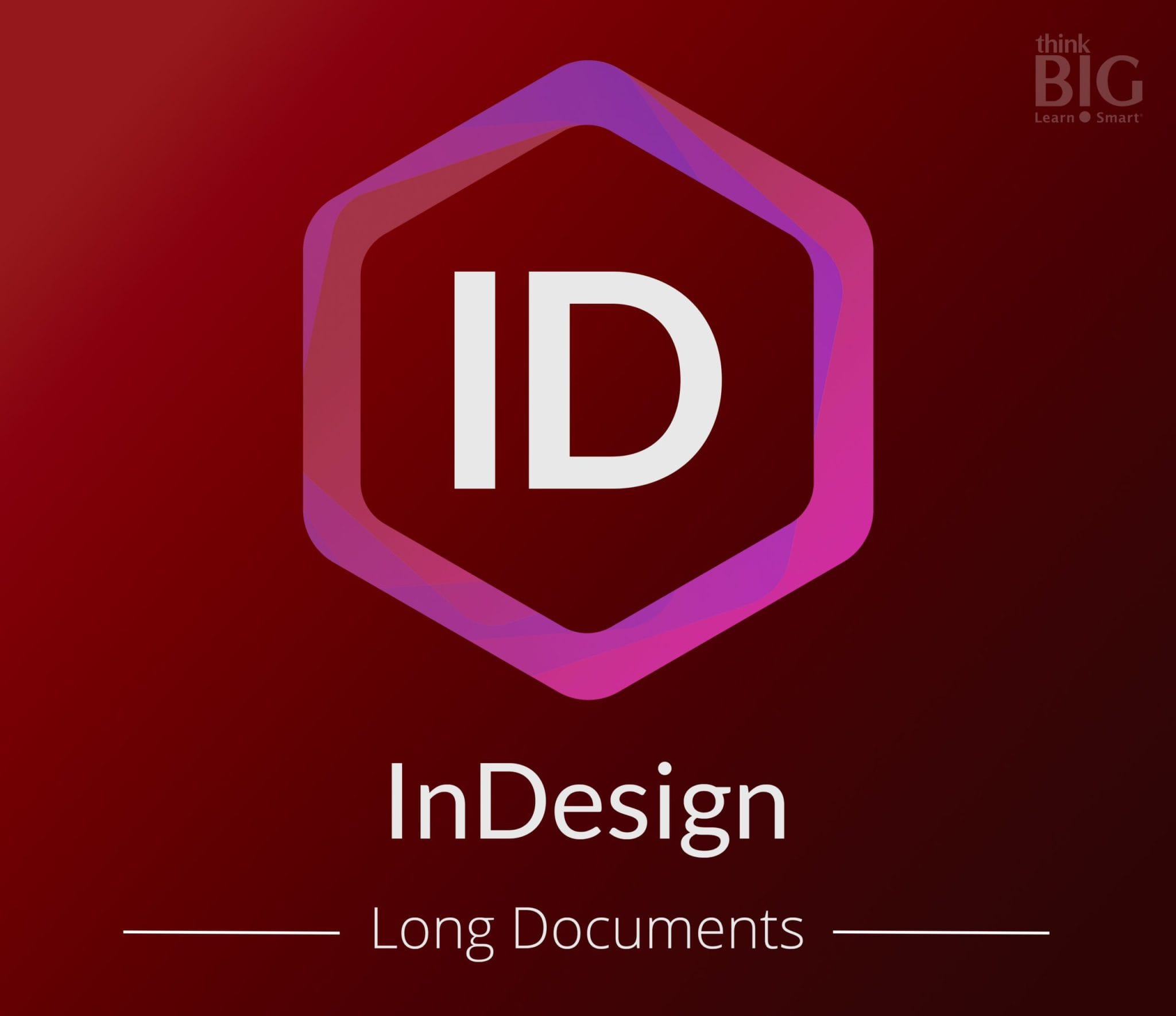 Adobe InDesign Long Documents Training